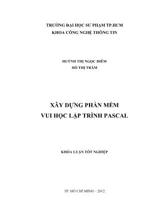 Khóa luận Xây dựng phần mềm vui học lập trình Pascal